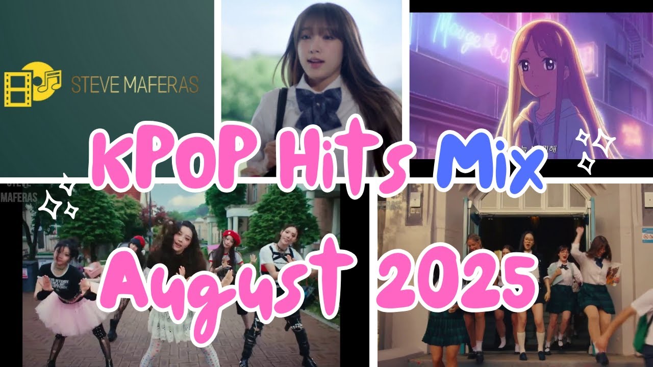 KPOP BEST HITS 2025 August MEGAMIX n.38a VIDEOS MIX DJ Steve Maferas ...