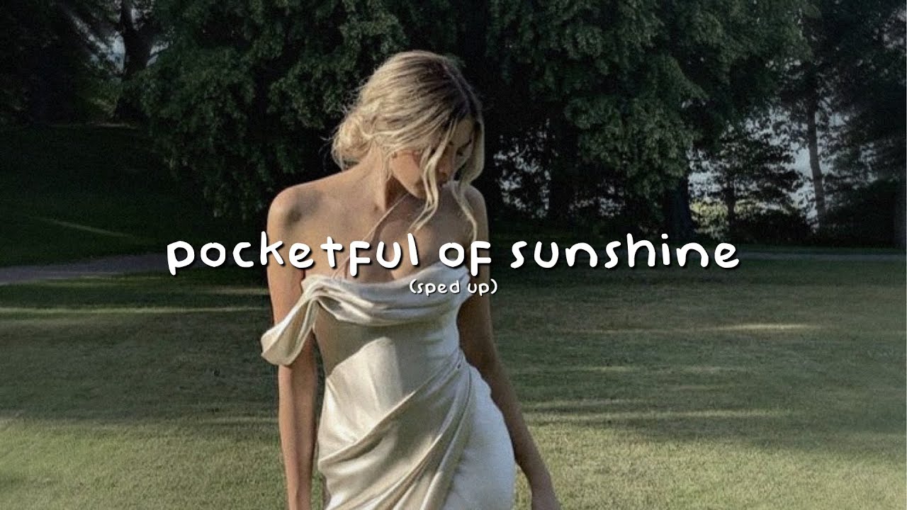 natasha bedingfield - pocketful of sunshine (sped up) - YouTube