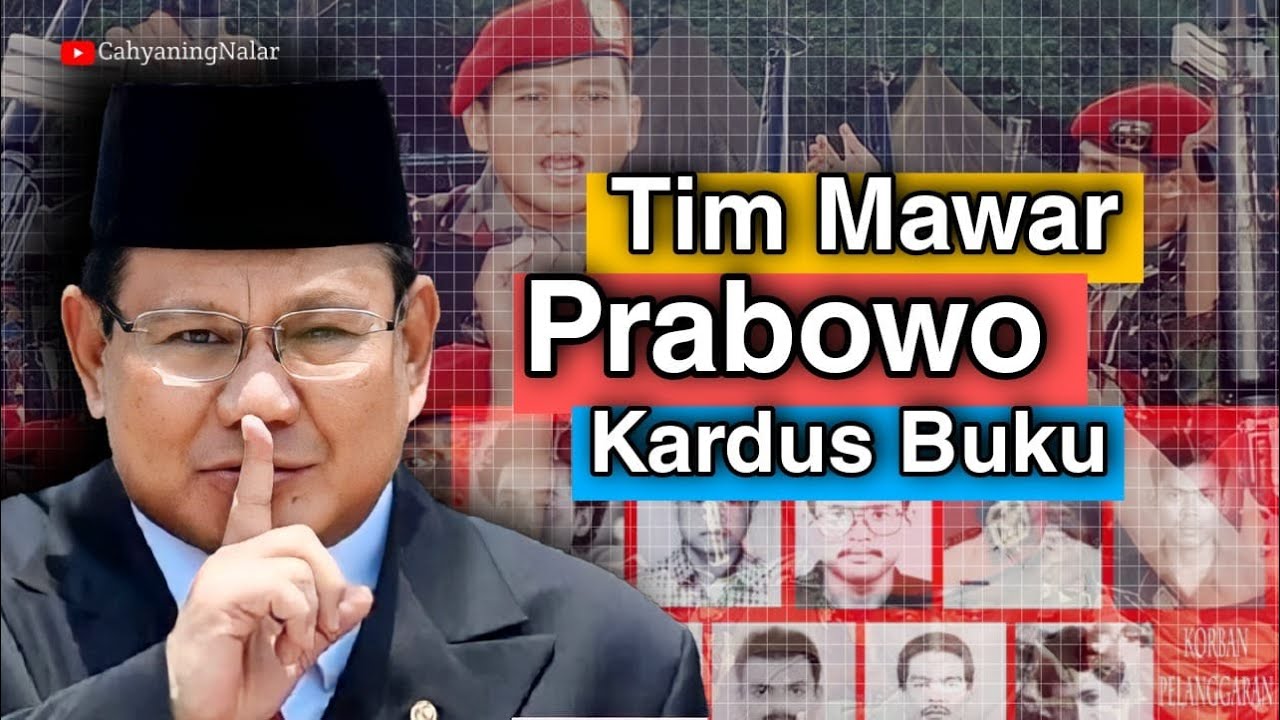 Tim Mawar dan Prabowo dari Kardus Buku - YouTube