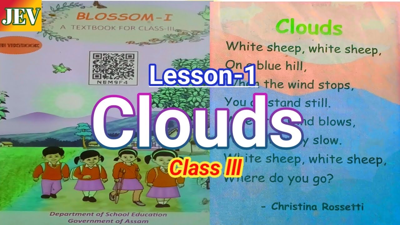 CLOUDS / Christina Rossetti / Class IIl/ Lesson 1/ NCERT/ Questions ...
