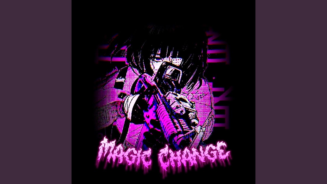 Magic Change - YouTube Music