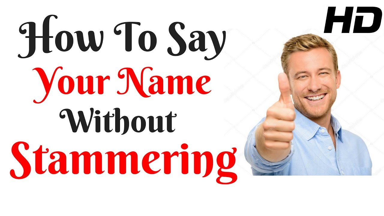 How To Say Your Name Without Stammering | Tips and Exercise - YouTube