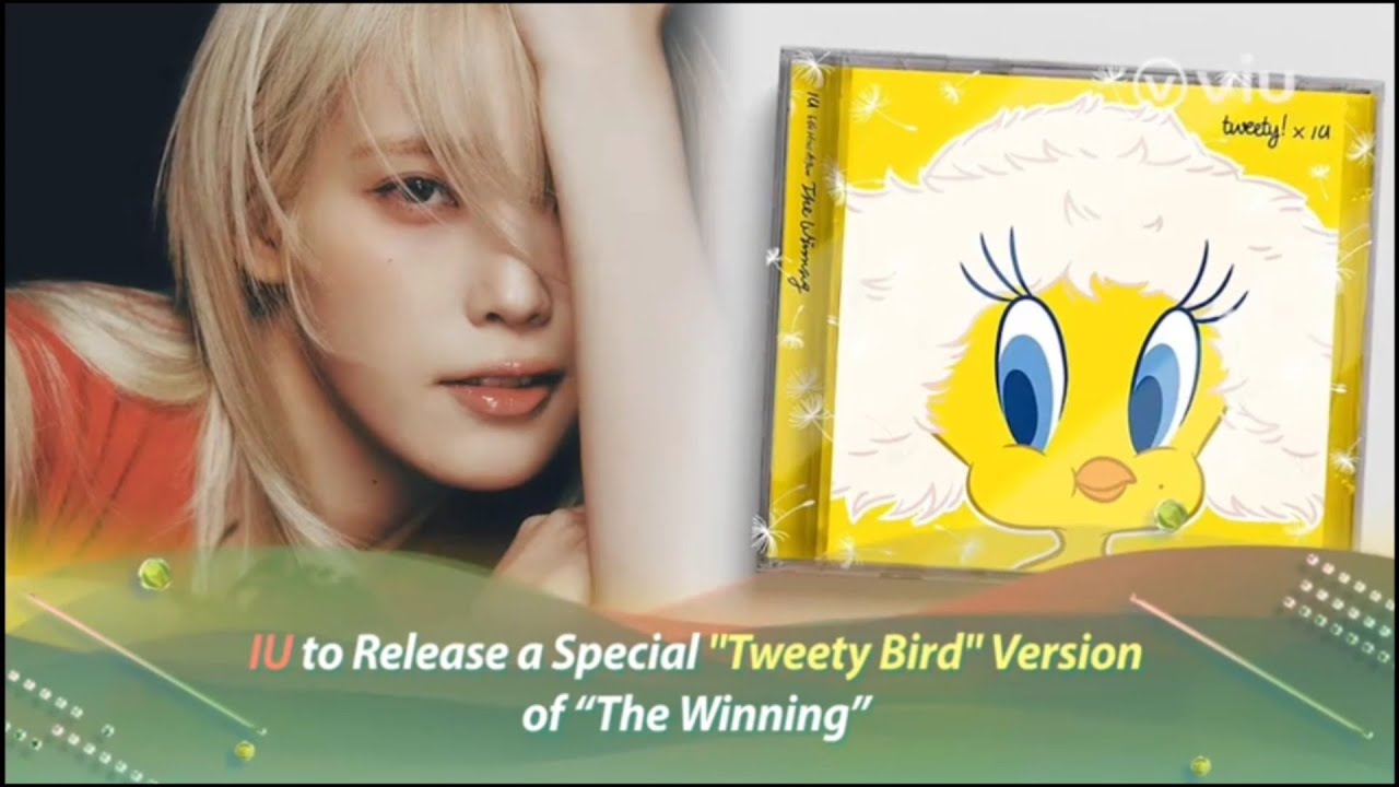 IU to Release a Special "Tweety Bird" Version of " The Winning" - YouTube