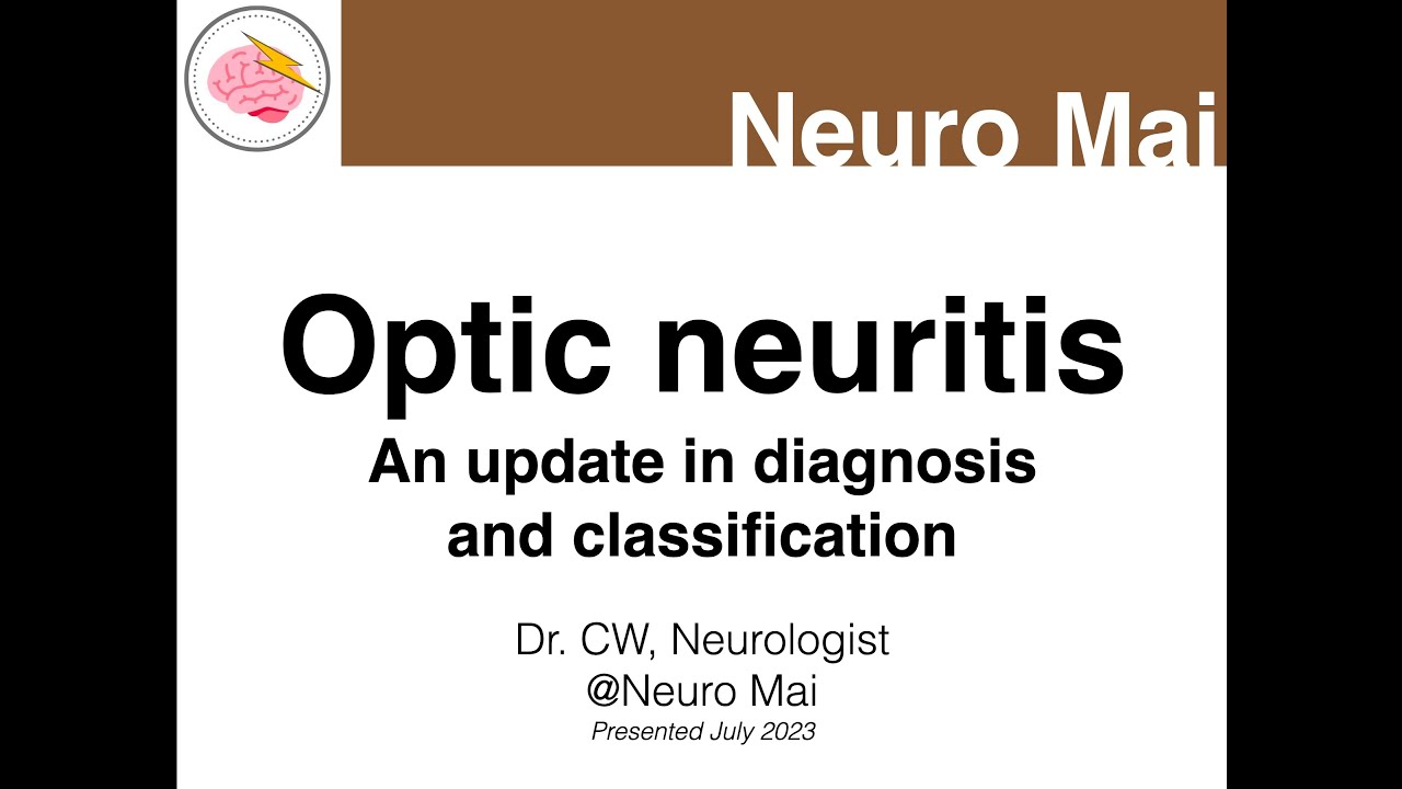 Optic neuritis: An update in diagnosis and classification - YouTube