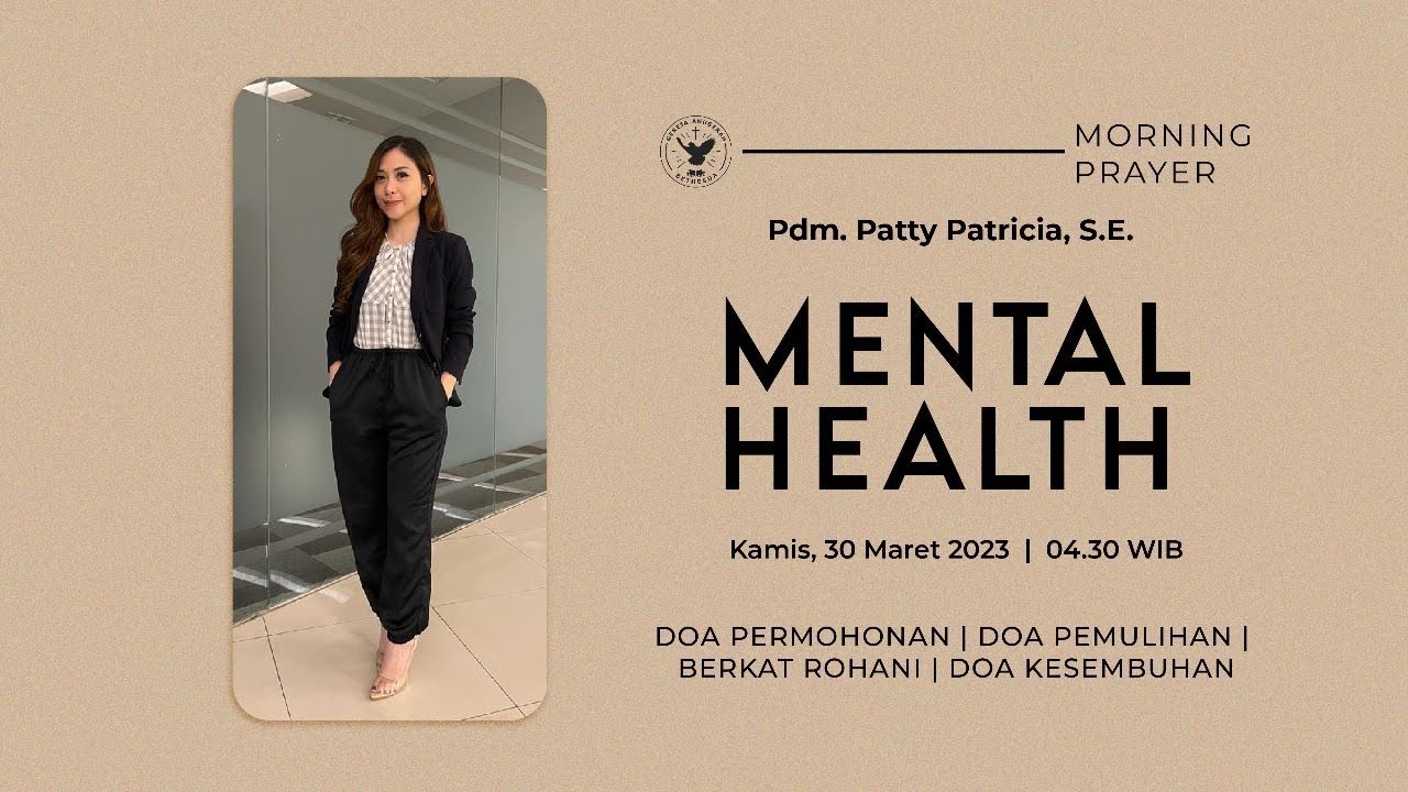 Doa Pagi | Jemaat Online Gereja BEST | Pdm. Patty Patricia | Mental ...