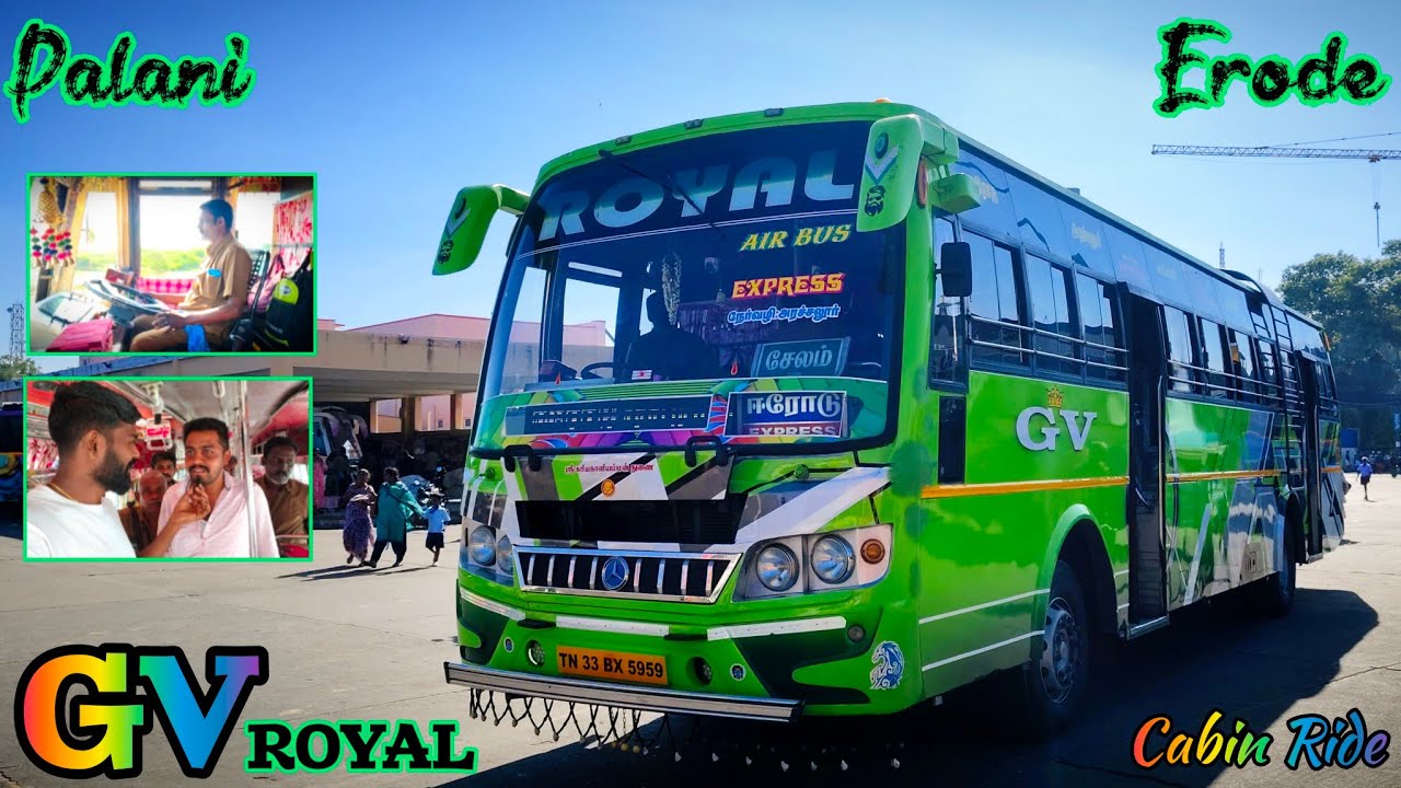 🌠 பழனி ↔️ ஈரோடு🔥GV Royal Bus Service Erode 💥 Express Permit 👑 AIRBUS ☀️ ...