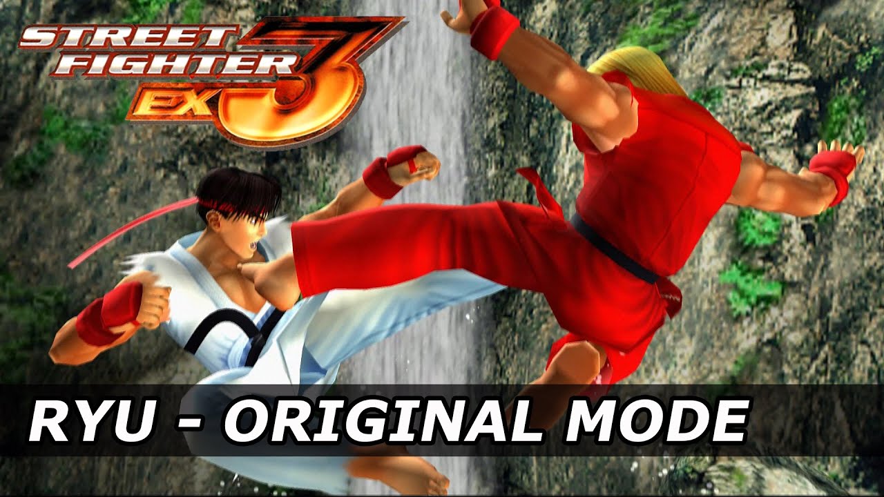 Street Fighter EX3 - Ryu - Original Mode/1080p 60fps (4K-IR) Widescreen ...