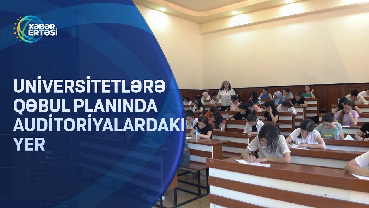 Bəzi universitetlərdə auditoriyaların sayı azdır - YouTube