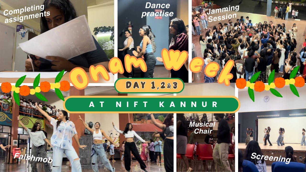 Onam Week at NIFT Kannur | Onam | NIFT | Nift kannur | Nift life ...