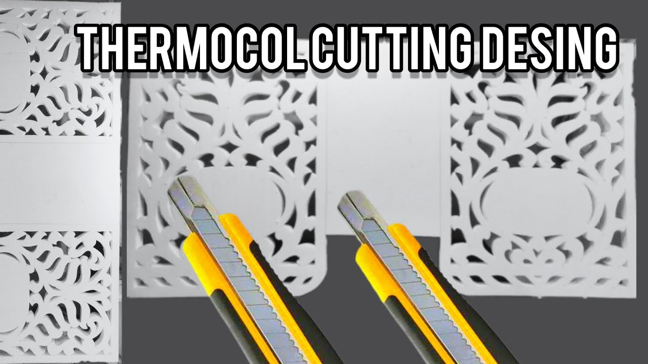 thermocol design cutting / ককশিট ডিজাইন কাটিং টেকনিক - YouTube