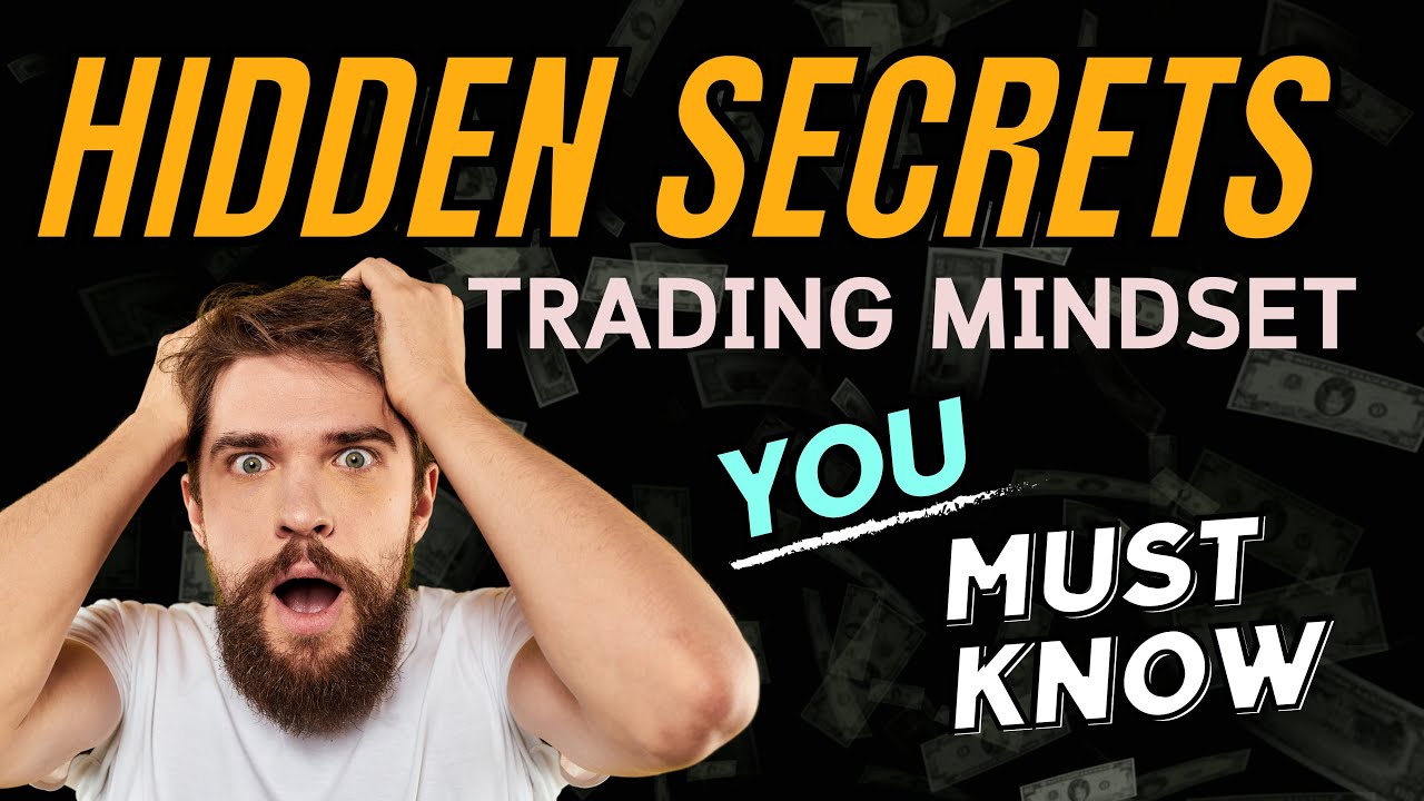 Shocking Secrets to Master the Trading Mindset - YouTube