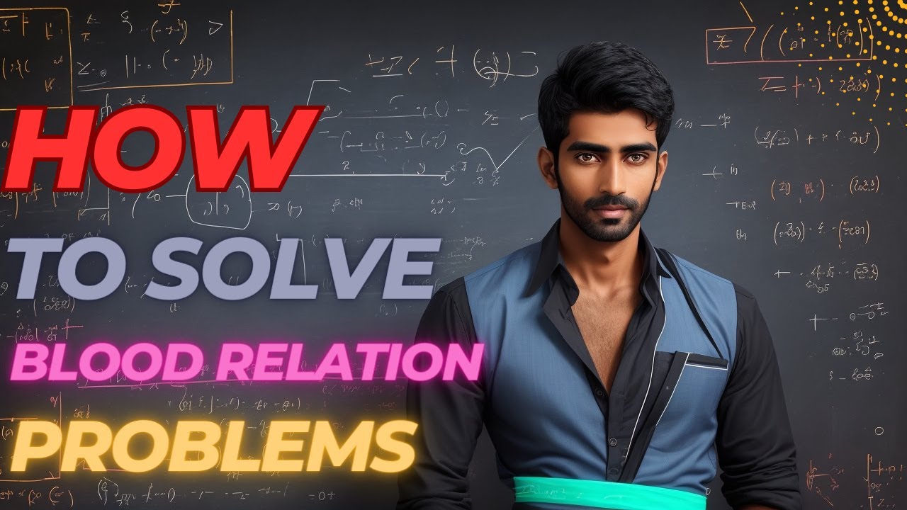 #35 How to solve blood relations problems - YouTube