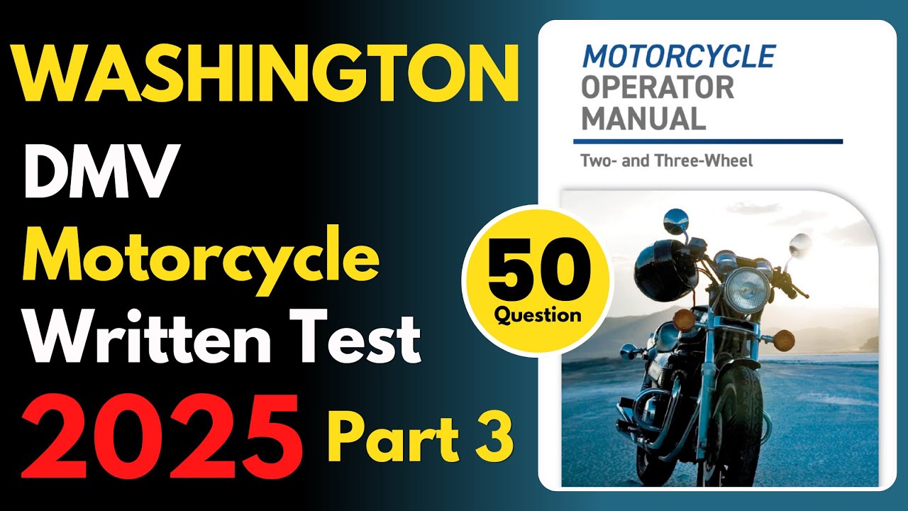 Washington Motorcycle Written Practice Test | Part 3 | DMV Motorcycle ...