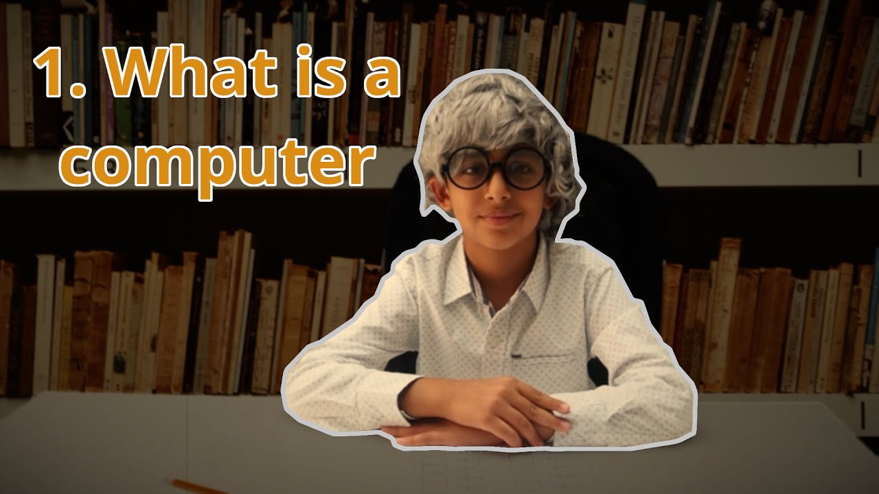 1. What is a computer? - YouTube