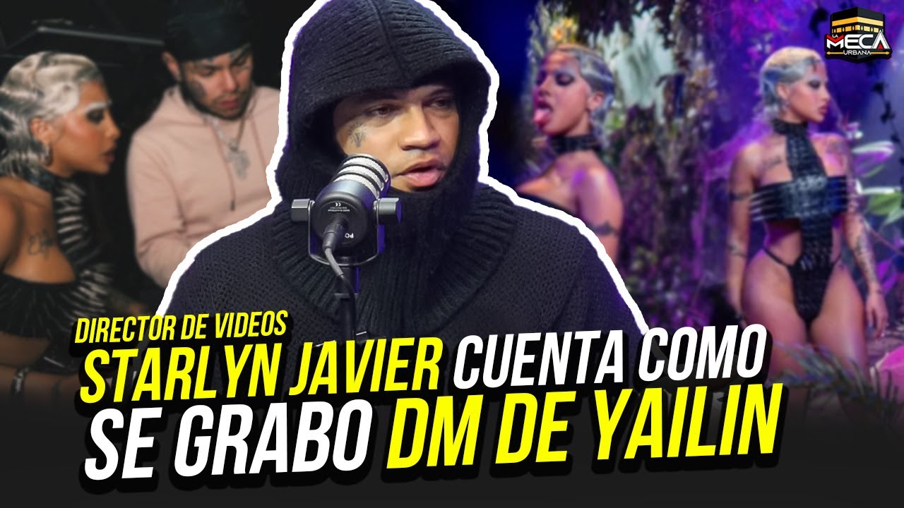 STARLYN JAVIER CUENTA CÓMO FUE TRABAJAR PARA TEKASHI 69 Y YAILIN - YouTube