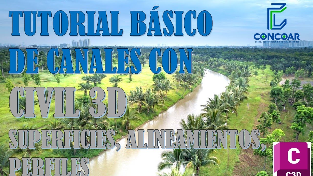 Tutorial básico de CANALES💧en CIVIL3D |PARTE 1 - YouTube