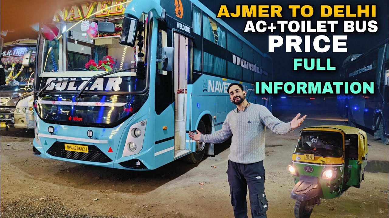 Ajmer Sharif Se Delhi Ka Safar ️ || Most Luxurious Bus With Washroom 🚌 ...