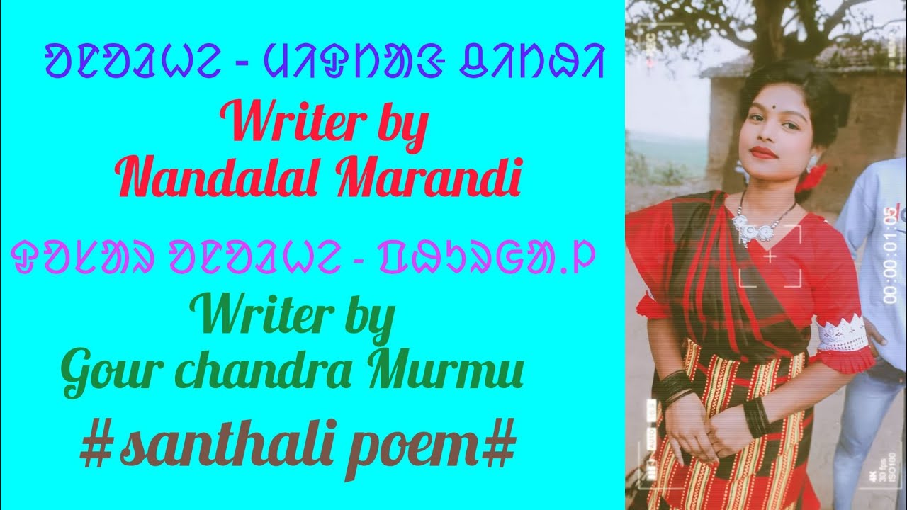 by Nandalal Marandi /(2) ᱯᱷᱩᱨᱜᱟᱹᱞ by Gour chandra Murmu /# santhali