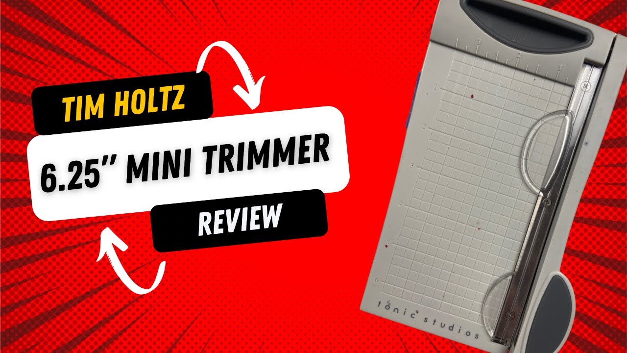 Tim Holtz 6.25" Mini Trimmer Review - YouTube