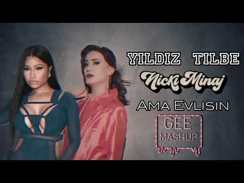 Yıldız Tilbe ft Nicki Minaj - Ama Evlisin [MASHUP]