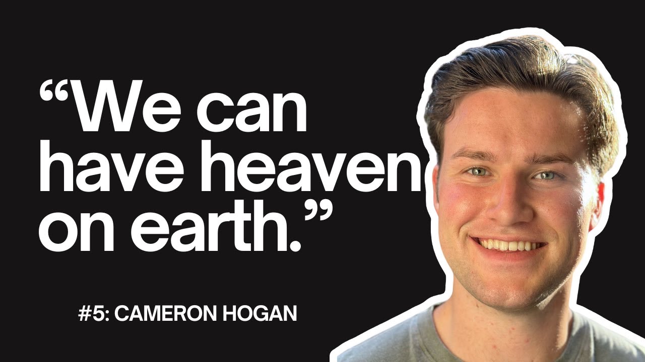 V | Cameron Hogan: Love, Life, and Luminosity - YouTube