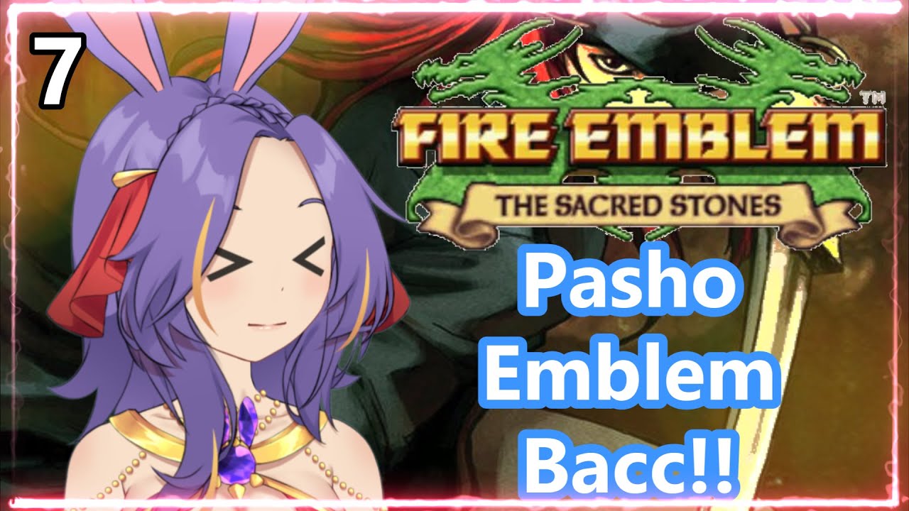 What's The Next Chapter??!! [FE: Sacred Stones] [VTuber ES/EN] - YouTube