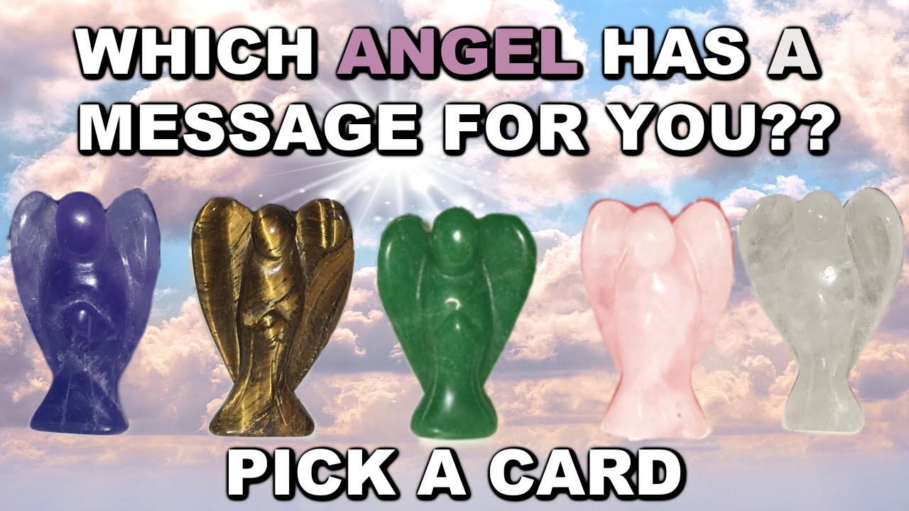 🔮PICK A CARD🔮 WHICH ANGEL HAS A MESSAGE FOR YOU?? (TIMELESS) # ...