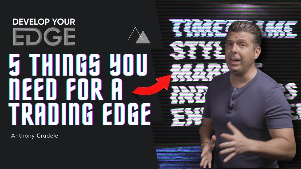 How To Find And/Or Develop Your Trading Edge - YouTube