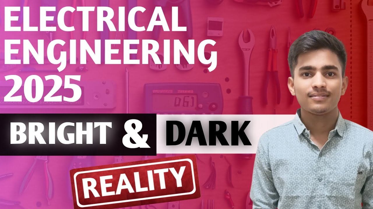 Bright & Dark Reality of Electrical Engineering👨‍🔧| # ...