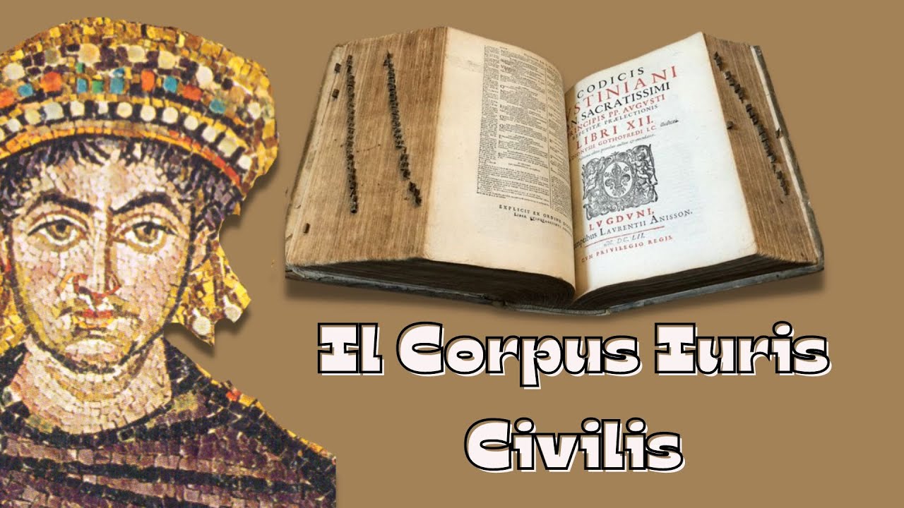 Giustiniano e il Corpus Iuris Civilis - YouTube