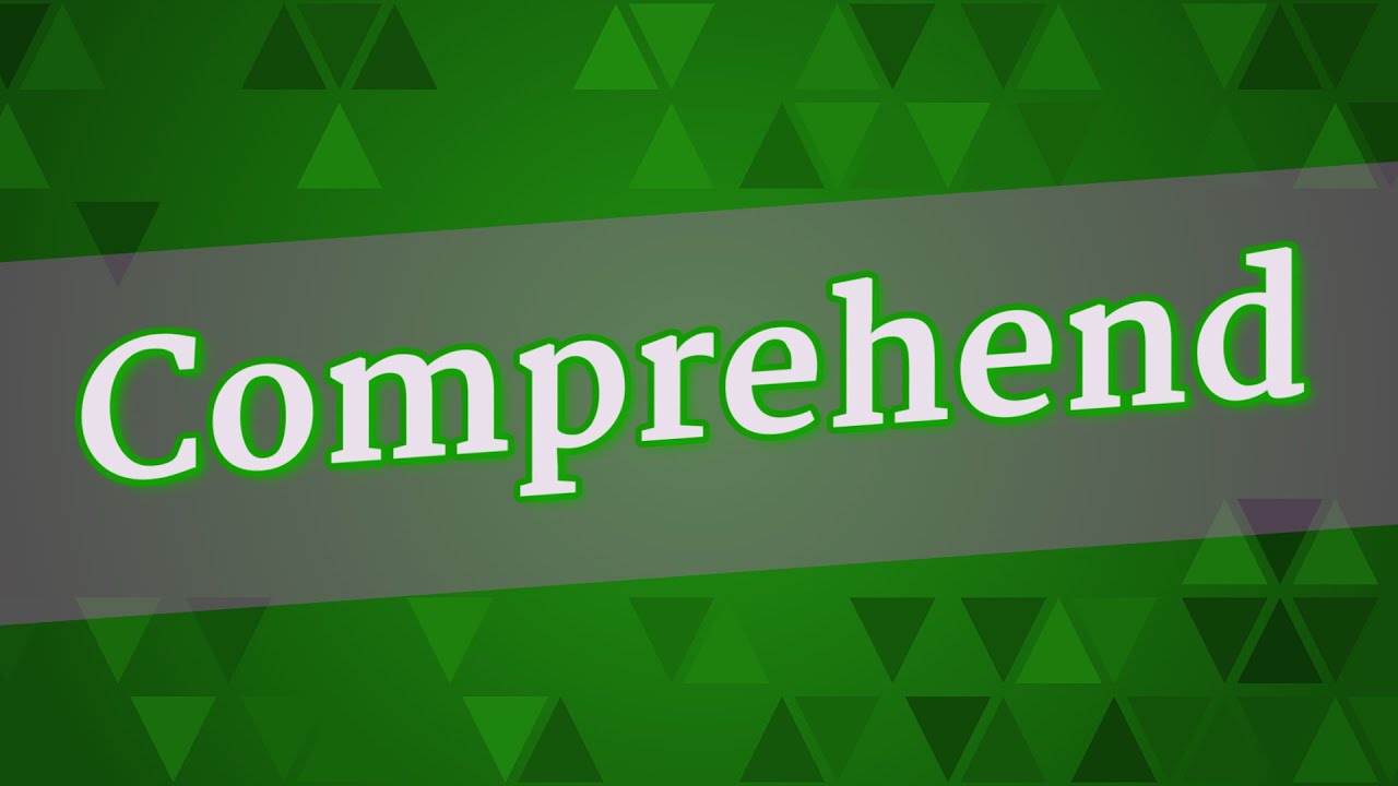 COMPREHEND pronunciation • How to pronounce COMPREHEND - YouTube