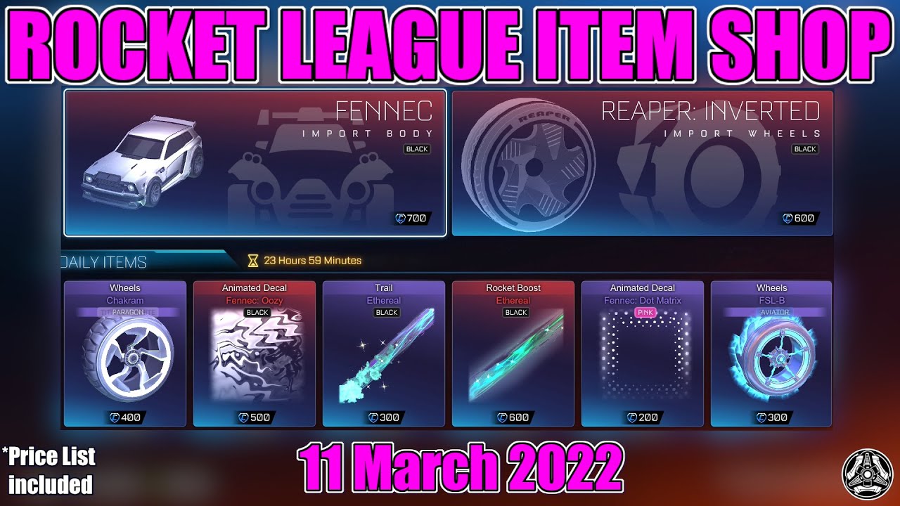 ROCKET LEAGUE ITEM SHOP | MARCH-11-2022 | THE BLACK FENNEC (+ BLACK ...
