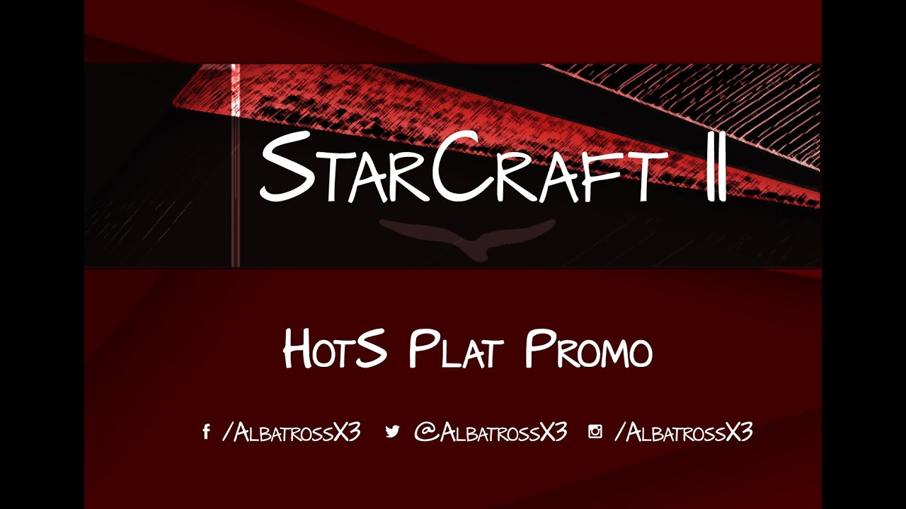 SC2: HotS Plat Promo - YouTube