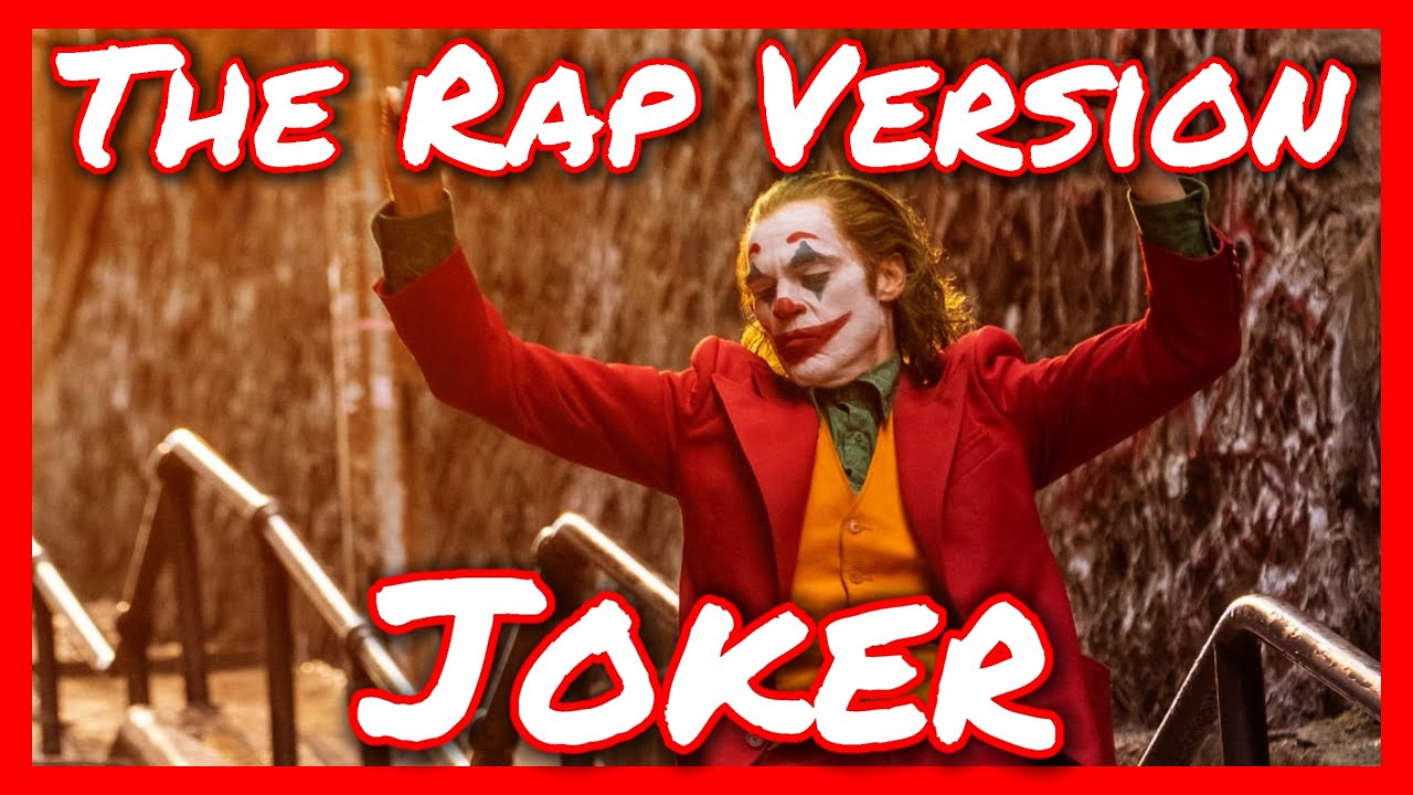 Joker Rap Recap - YouTube