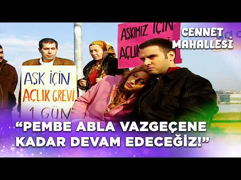Aşk için açlık grevi! | Cennet Mahallesi 64. Bölüm