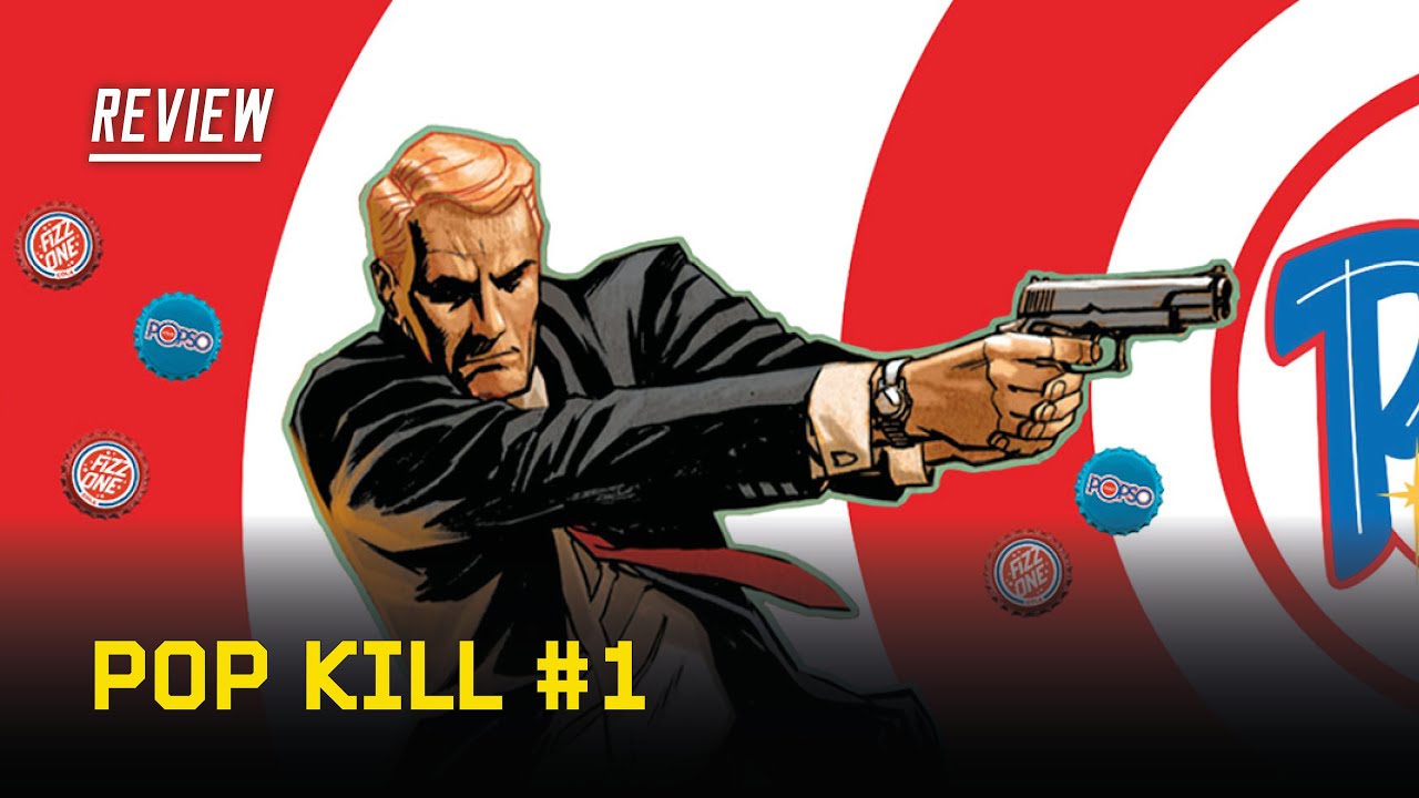 Pop Kill #1 Review - A MUST READ comic from Dave Johnson and Jimmy ...