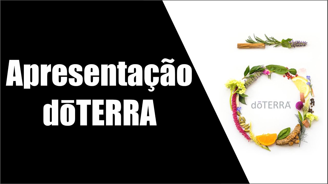 Apresentação dōTERRA - Viva essa MISSÃO. - YouTube