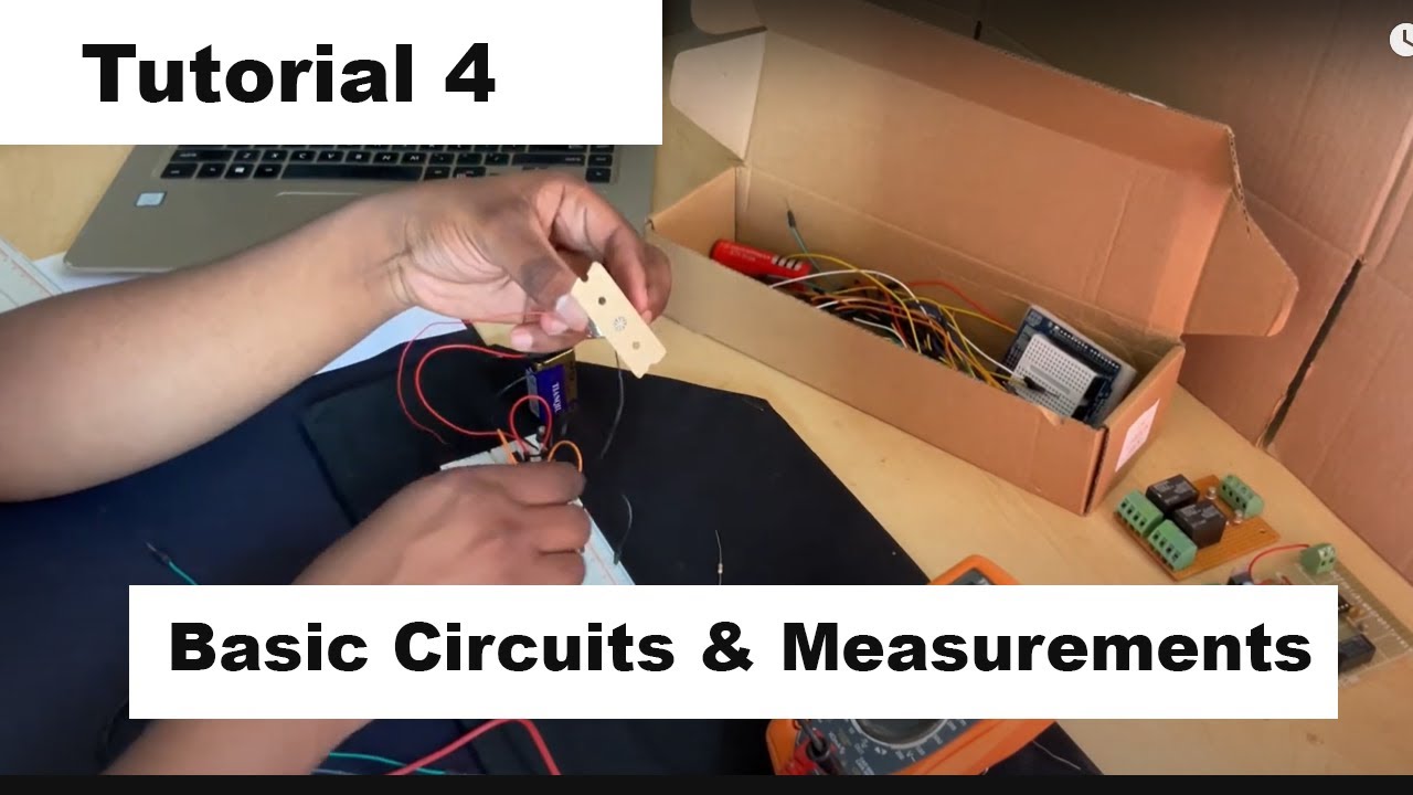 Practical Electronics - Tutorial 4 | Basic Circuits & Measurements ...