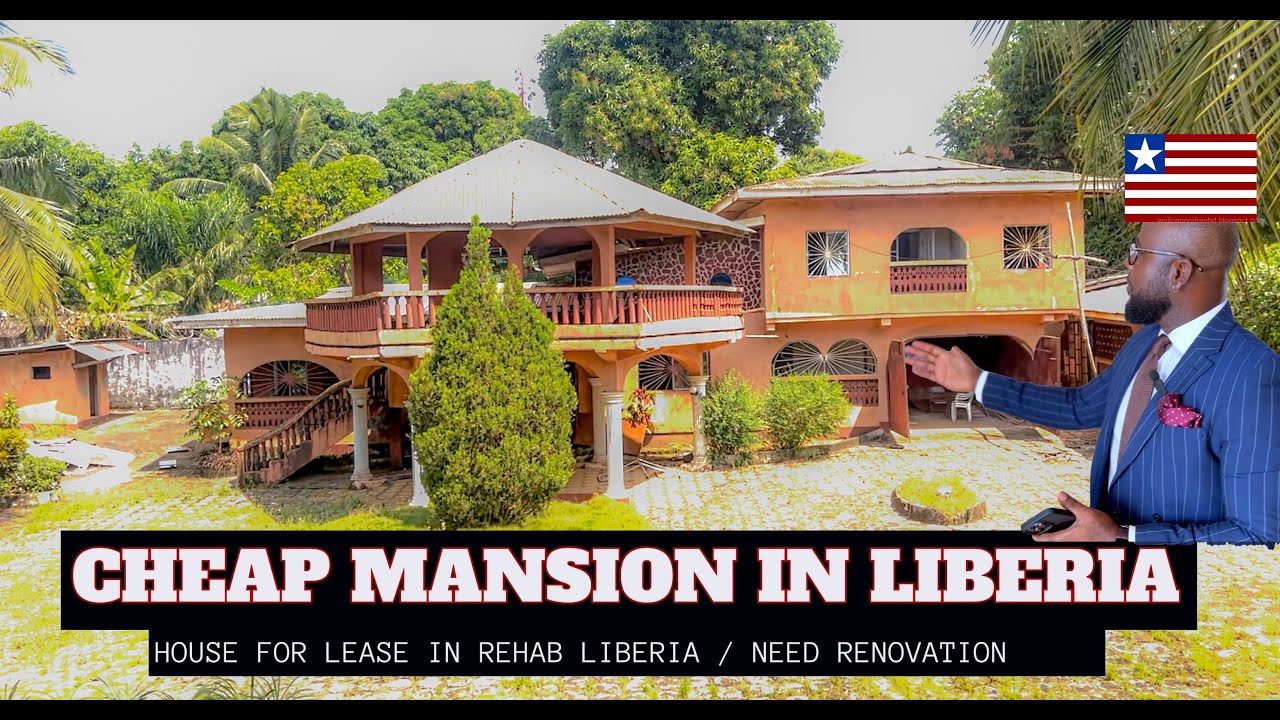 VERY CHEAP MANSION FOR LEASE IN REHAB, LIBERIA ( Mansion renovation and ...