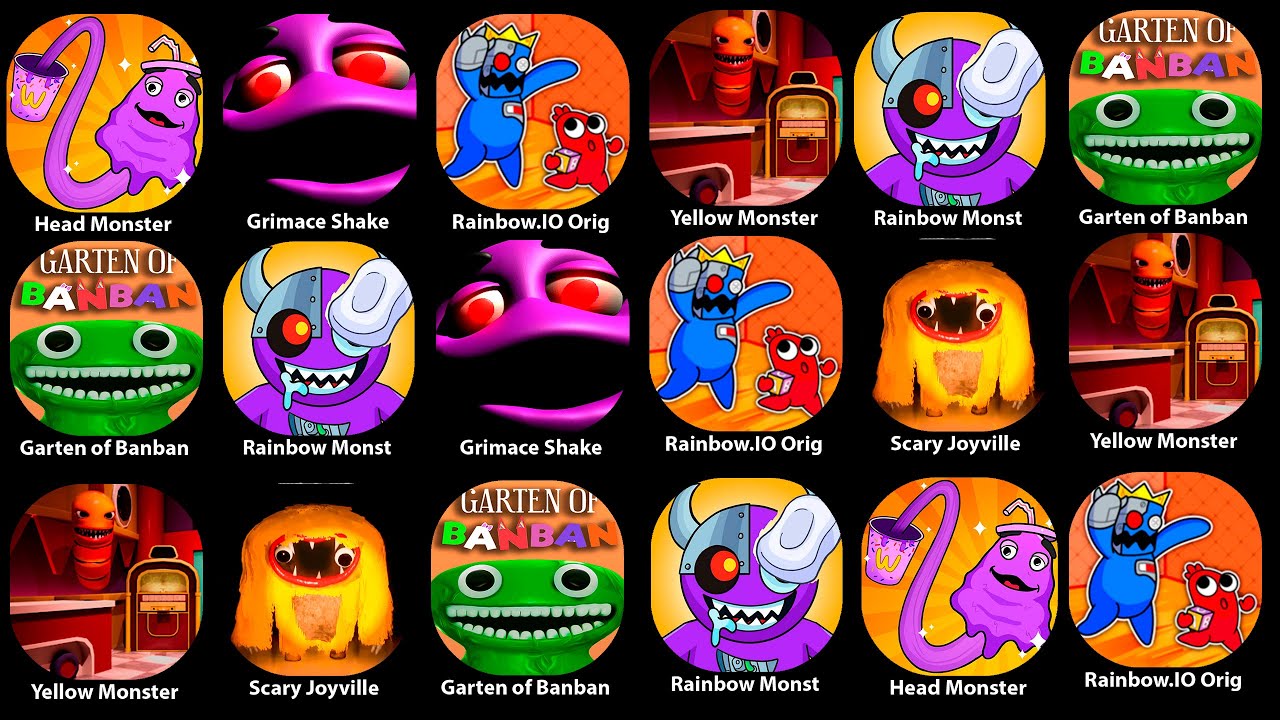 Garten of Banban,Head Monster,Gramace Shake,Rainbow.io,Rainbow Monster ...