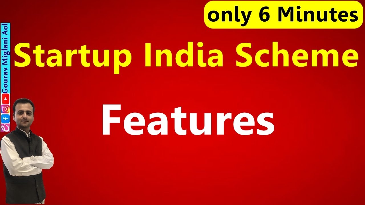 Features of Startup India Scheme | Characteristics of Startup India ...