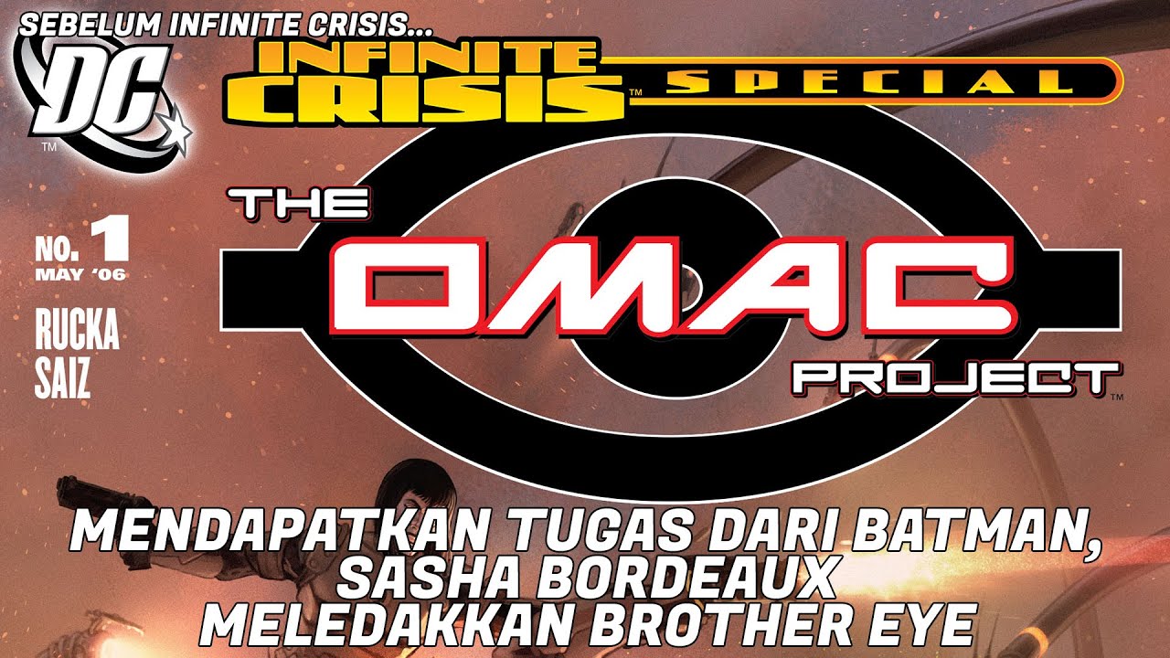 INFINITE CRISIS SPECIAL: OMAC PROJECT - PENGORBANAN SASHA BORDEAUX ...