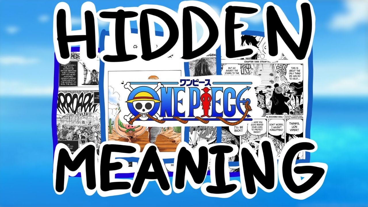 HIDDEN MEANING about One Piece Chapters 1 10 100 1000 ( One Piece "MEGA ...