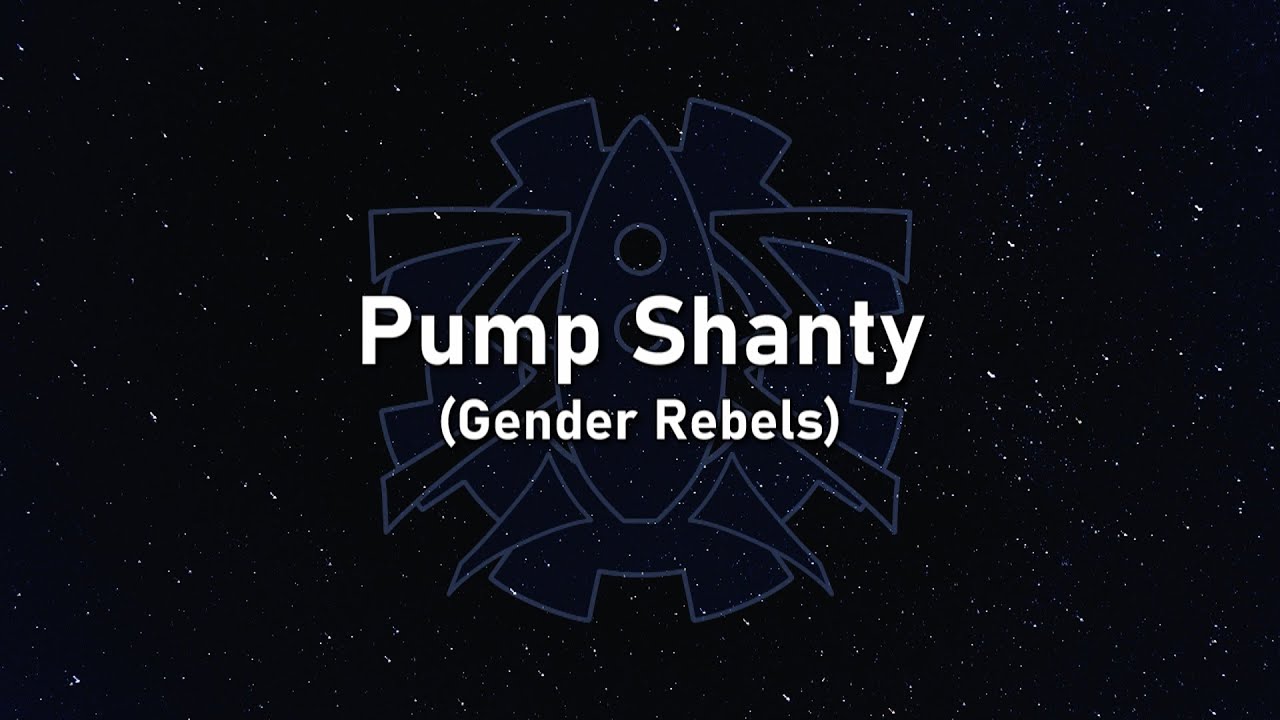 The Mechanisms - Supplementals - 19 - Pump Shanty (Gender Rebels ...