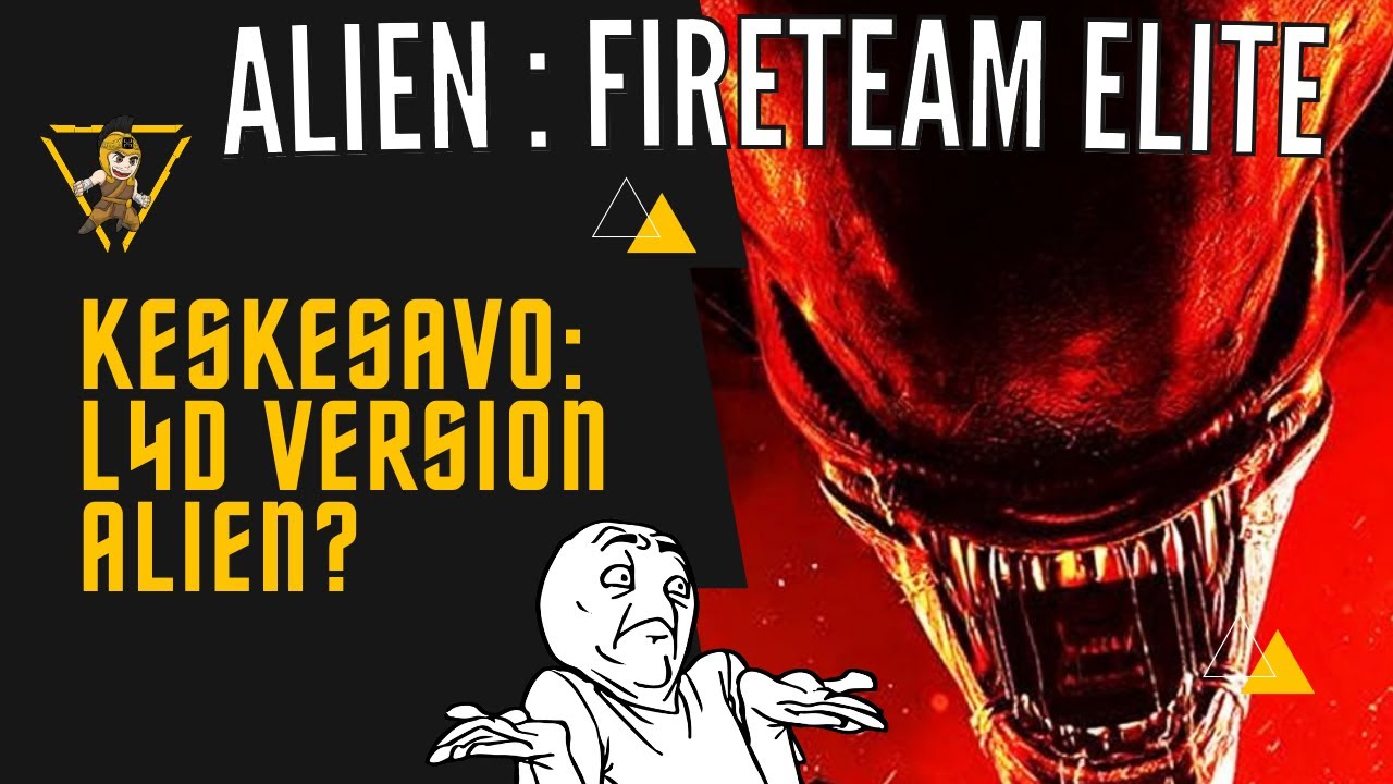 ALIENS: FIRETEAM ELITE - L4D Version Alien ? - KESKESAVO - Avis/Test ...
