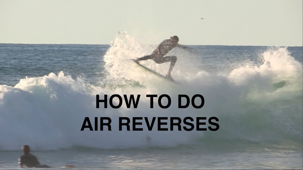How to do an Air Reverse - Airs Part 3 - YouTube