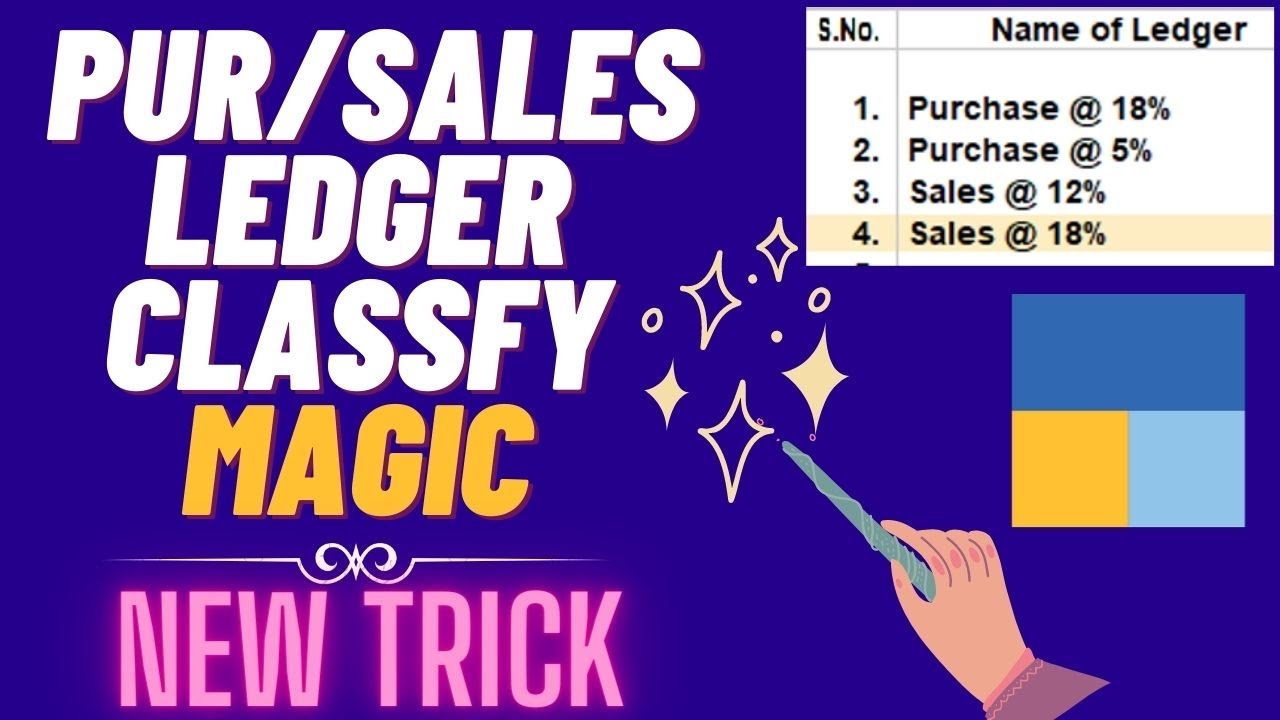 #211 Tally Prime Sales/Purchase Ledger Classify Magic| New Trick of ...