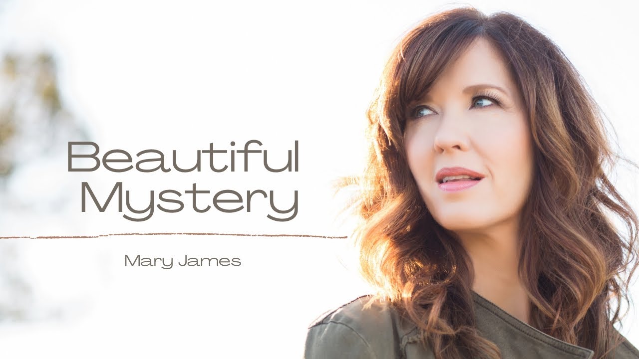 Mary James - Beautiful Mystery (Audio) - YouTube