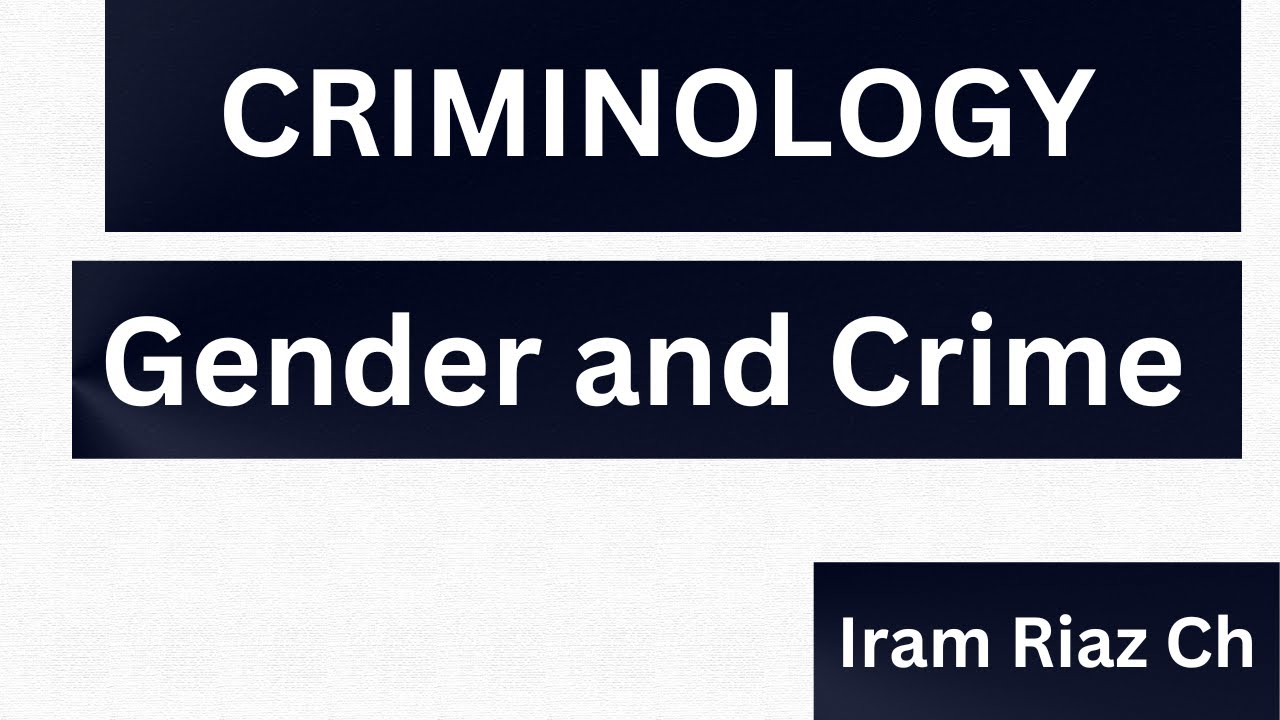 Gender and Crime // Criminology // CSS PMS // Iram Riaz Ch - YouTube