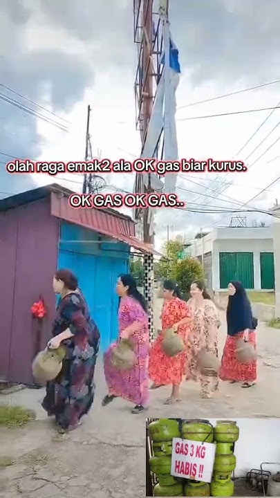 emak-emak joget sambil bawa elpiji 3kg OK GAS OK GAS - YouTube